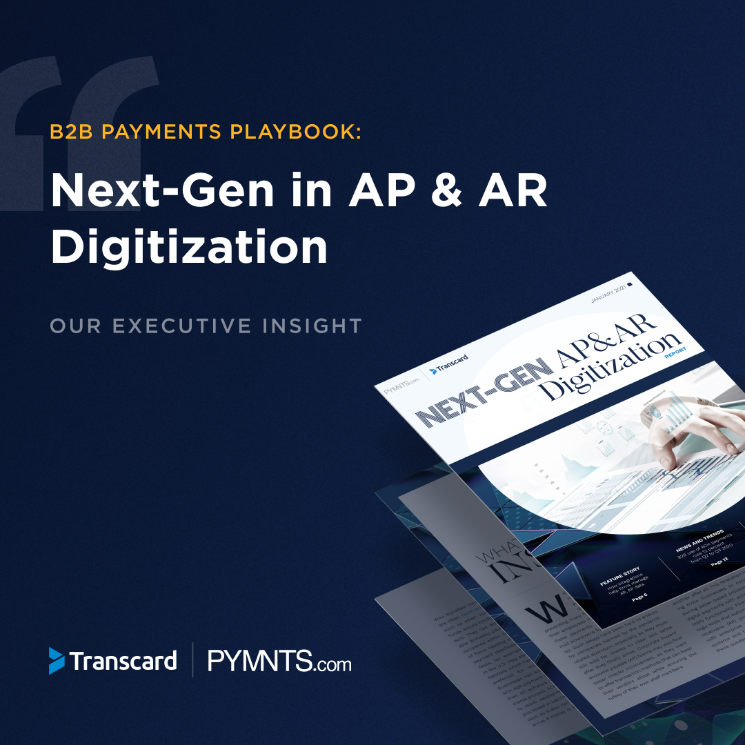 B2B Payments Playbook: Next-Gen AP & AR Digitization | Transcard